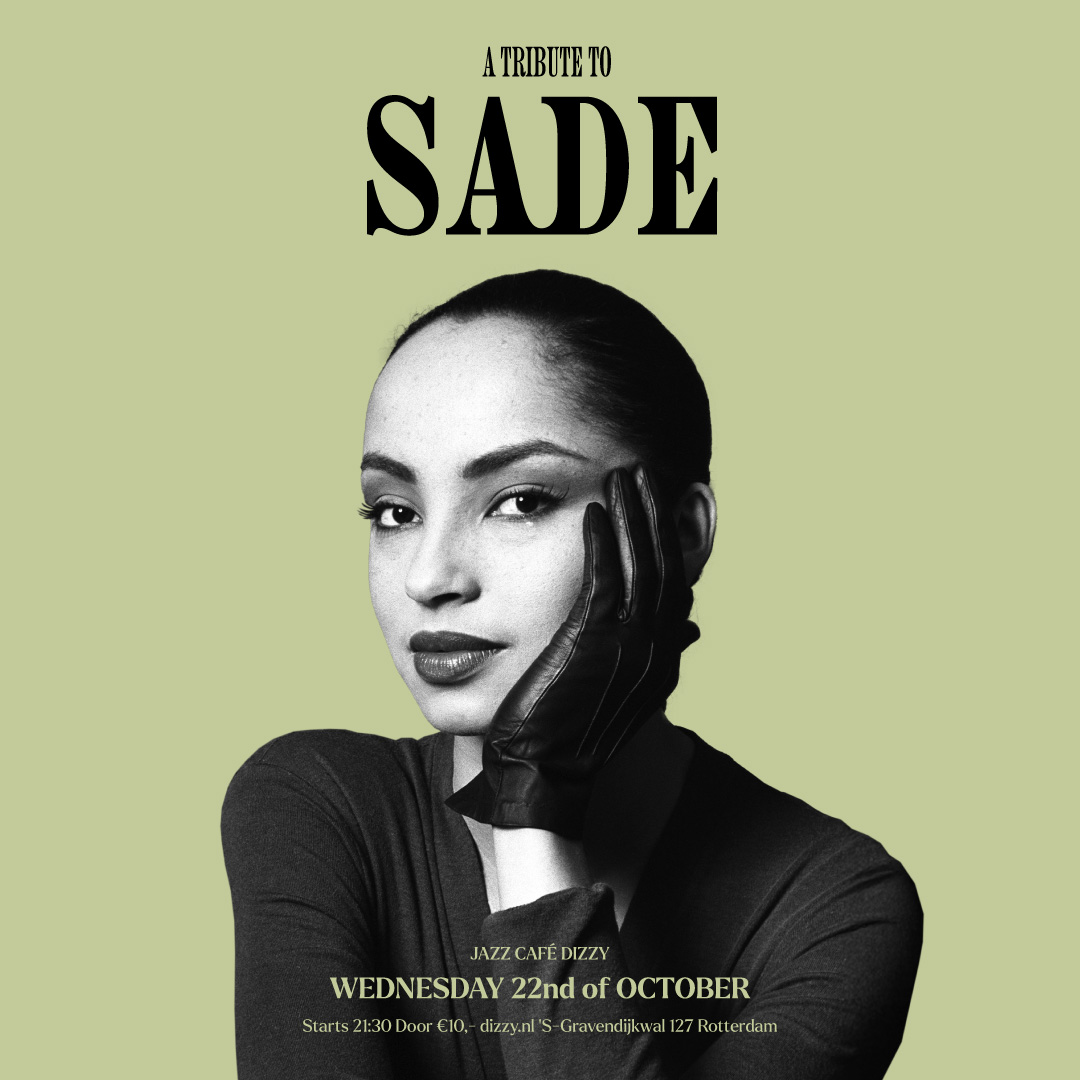Sade Tribute - Jazzcafe Dizzy
